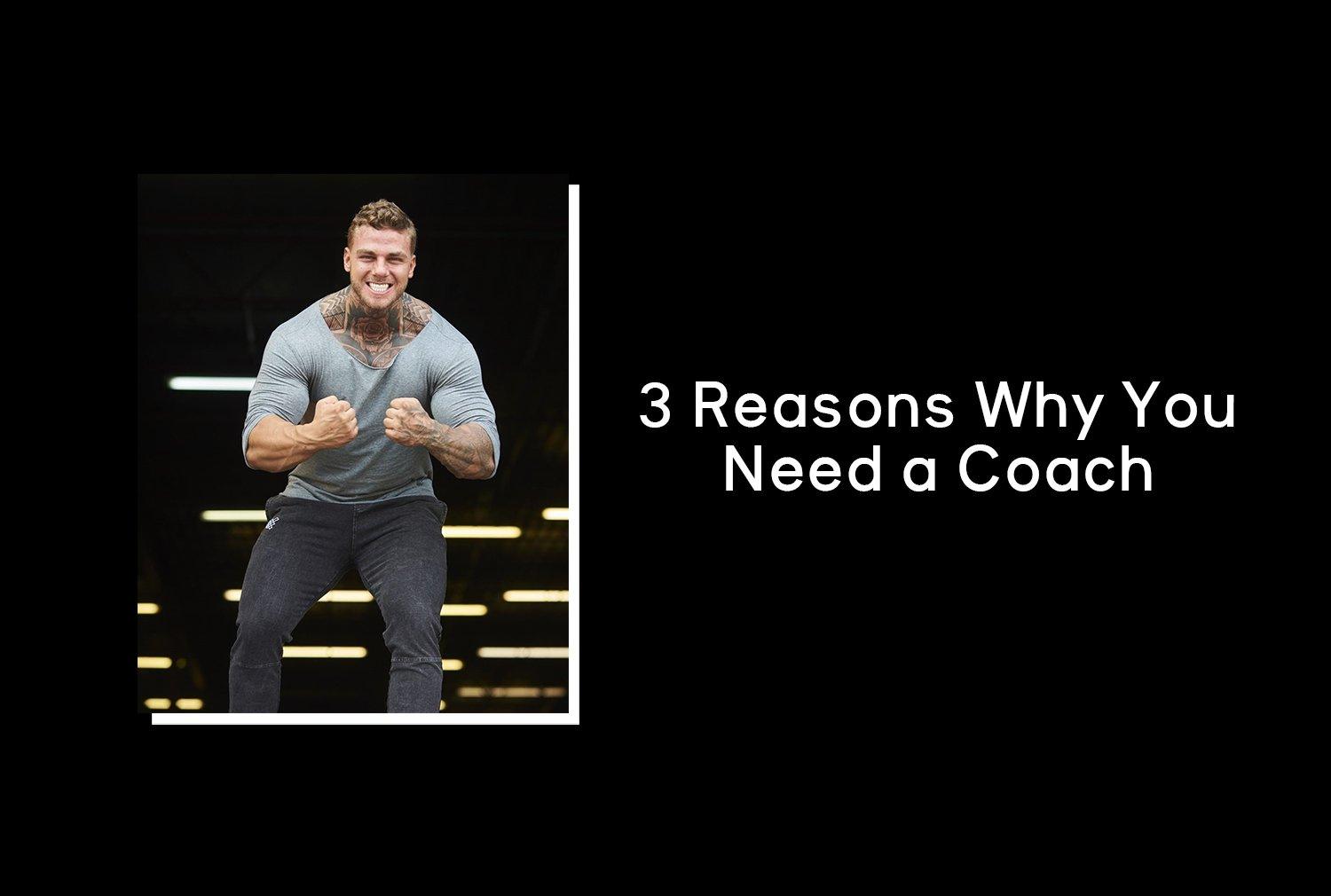 3 Reasons why you need a coach – Jed North